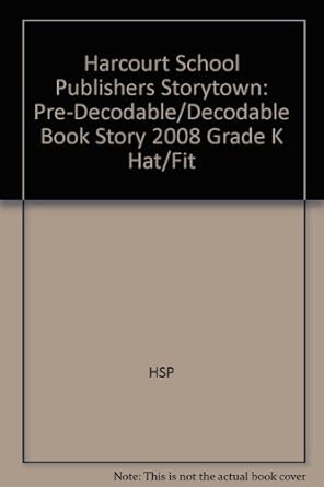 Hat Fit, Grade K Pre-Decodable / Decodable Book: Harcourt School ...