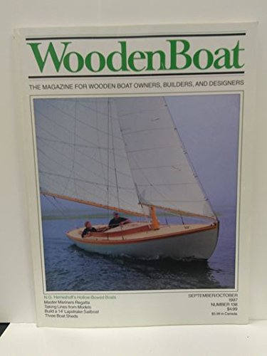 Woodenboat Magazine September/October 1997 Naval Architect Ted Geary, 3 ...