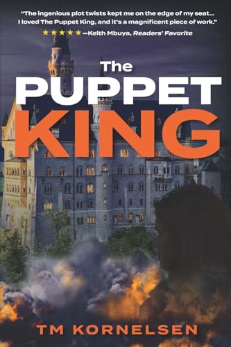 Book review of The Puppet King - Readers' Favorite: Book Reviews and ...