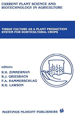 Amazon.com: Tissue culture as a plant production system for ...