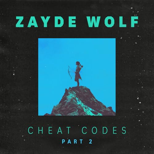 Play Cheat Codes, Pt. 2 by Zayde Wølf on Amazon Music