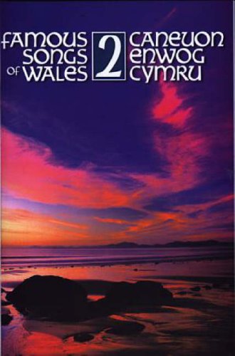 Caneuon Enwog Cymru / Famous Songs of Wales 2 : Webb, Sioned: Amazon.co ...