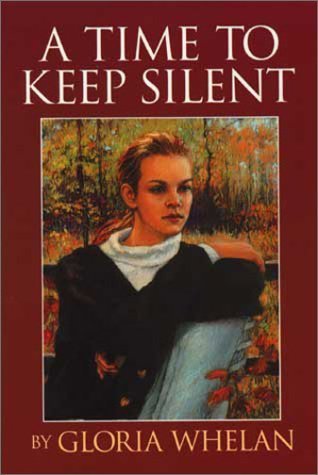 Amazon.com: A Time to Keep Silent: 9780802801180: Whelan, Gloria: Books