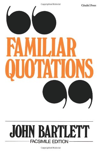 Collection of Familiar Quotations: Bartlett, T.: 9780806502502: Amazon ...