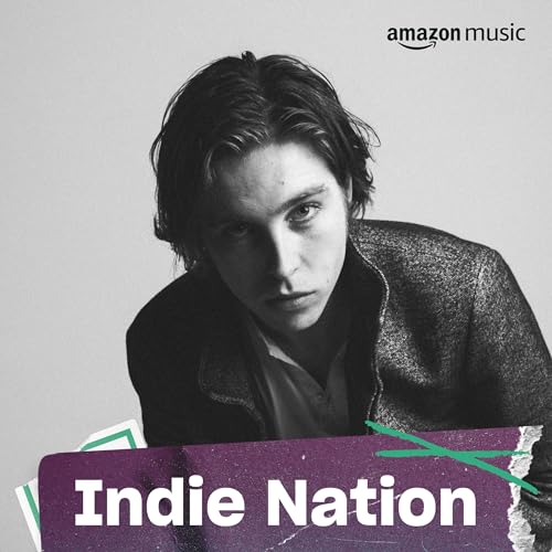 Play Indie Nation Playlist on Amazon Music Unlimited