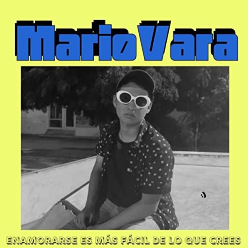Enamorarse Es Más Fácil de Lo Que Crees by Mario Vara on Amazon Prime Music