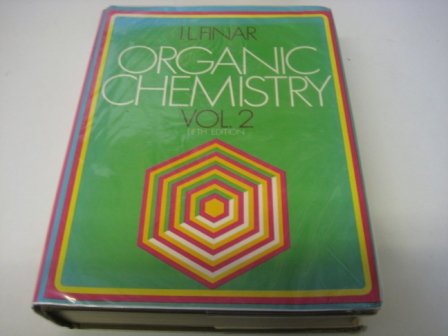 Organic Chemistry Vol 2: Amazon.co.uk: I.L. Finar: Books