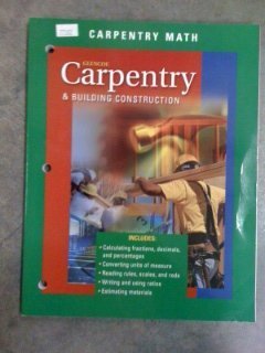 Carpentry and Building Construction Carpentry Math: McGraw-Hill ...