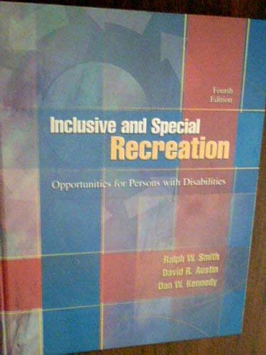 Inclusive and Special Recreation: Opportunities for Persons With ...