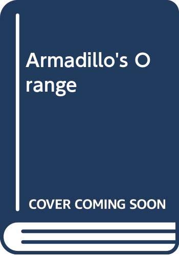 Armadillo's Orange: Jim Arnosky: 9780328156986: Amazon.com: Books