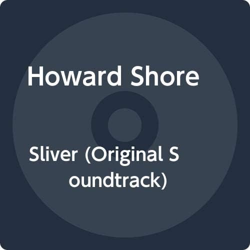 Sliver (Original Motion Picture Soundtrack): Howard Shore: Amazon.ca: Music