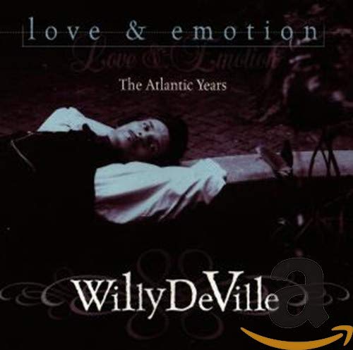 DEVILLE,WILLY - Love & Emotion: Atlantic Years - Amazon.com Music