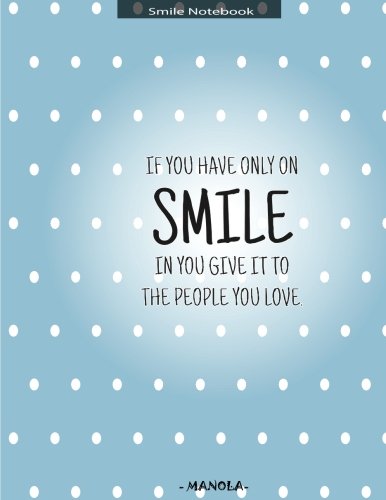 Smile Notebook Vol.18: 110 Lined Pages 55 Sheets, 8.5x11 inches, with ...