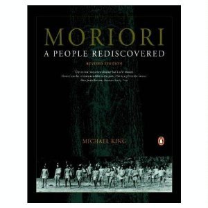 Moriori: a People Rediscovered: King, Michael: 9780140103915: Amazon ...