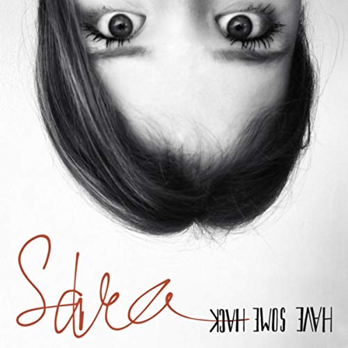 Play Have Some Hack by Sara Lagova on Amazon Music