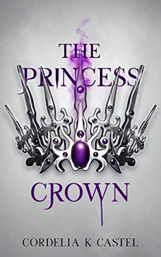 Amazon | The Princess Crown: A young adult dystopian romance (The ...