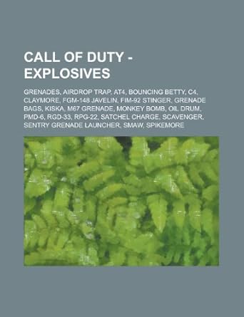 Call of Duty - Explosives: Grenades, Airdrop Trap, At4, Bouncing Betty ...