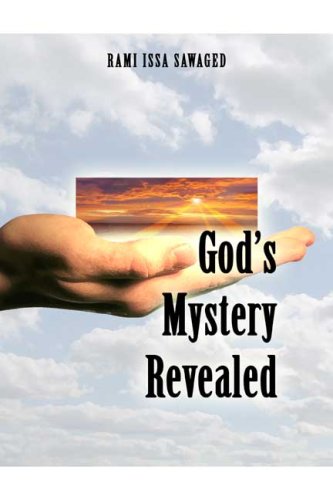 God's Mystery Revealed: Rami Issa Sawaged: 9780805977691: Amazon.com: Books