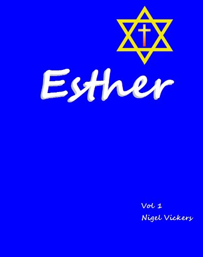 Esther - Kindle edition by Vickers, Nigel. Religion & Spirituality ...