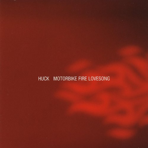 Amazon.com: Motorbike Fire Lovesong : Huck: Digital Music