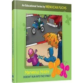 Doesn't Run in the Street (Marvelous Moishy, 15): Fuchs, Menucha ...