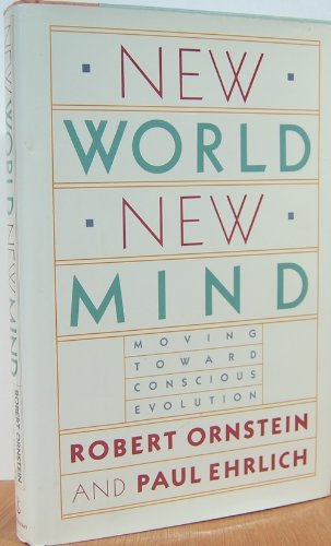New World/New Mind: Ornstein, Paul: 9780385239400: Amazon.com: Books