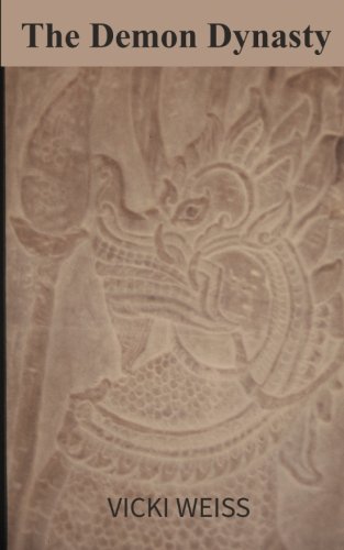 The Demon Dynasty: Weiss, Vicki: 9781492713173: Amazon.com: Books