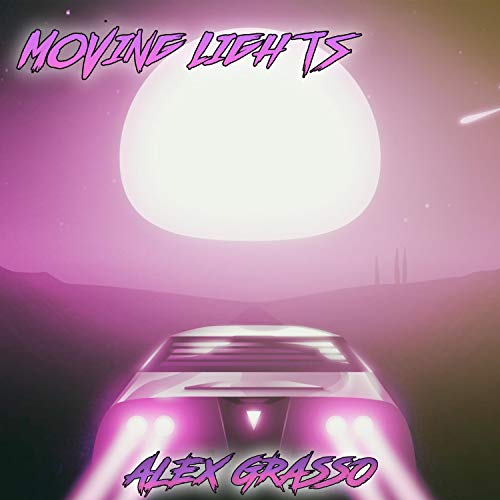 Moving lights de ALEX GRASSO en Amazon Music Unlimited
