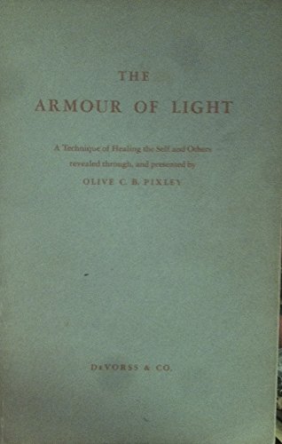 The Armour of Light - A Technique of Healing the Self and Others ...