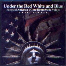 Under the Red White and Blue: Songs of America's Core Democratic Values ...
