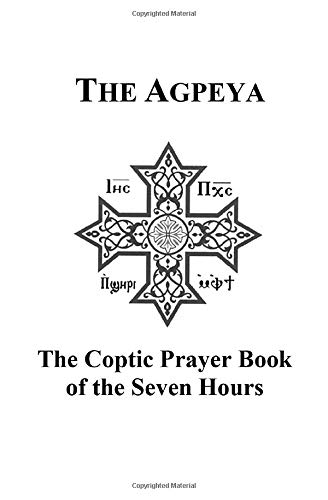 The Agpeya: Azmy, Fr. Abraham: 9781712786253: Amazon.com: Books
