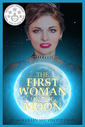 Book review of The First Woman On The Moon - Readers' Favorite: Book ...