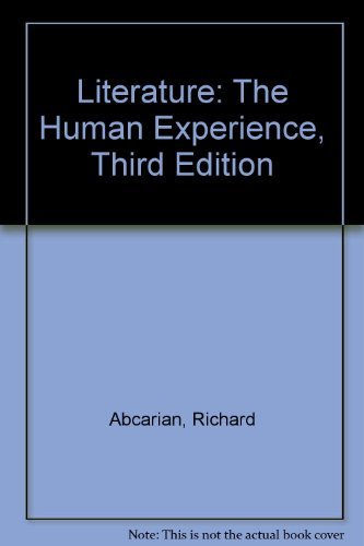 Literature: The Human Experience, Third Edition: Abcarian, Richard ...