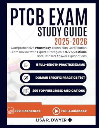 PTCB Exam Study Guide 2025-2026: omprehensive Pharmacy Technician ...