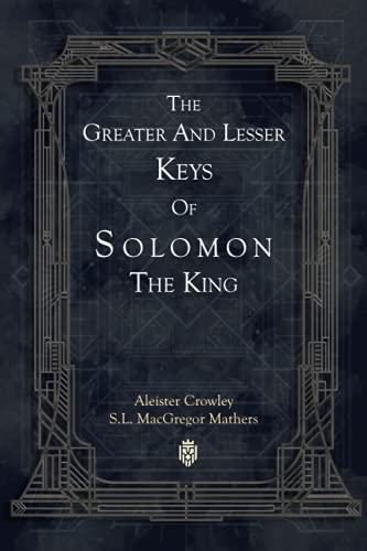 The Greater And Lesser Keys Of Solomon The King | Guatemala Digital ...