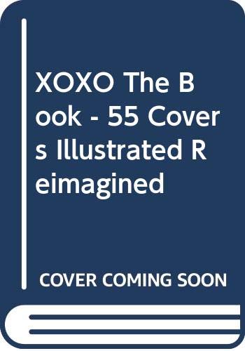 XOXO The Book 55 Covers Illustrated Reimagined | Amazon.com.br