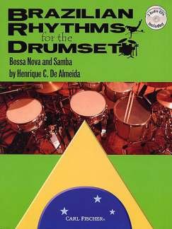 Carl Fischer Brazilian Rhythms for the Drumset (Book and 2 CDs): Carl ...