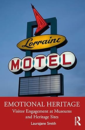 Emotional Heritage: Smith, Laurajane: 9781138888654: Amazon.com: Books