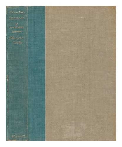 Stanley Spencer / a biography by Maurice Collis: Collis, Maurice (1889 ...