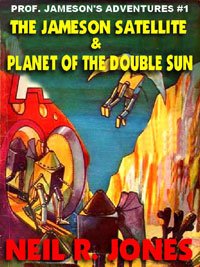 Professor Jameson's Interstellar Adventures #1: The Jameson Satellite ...