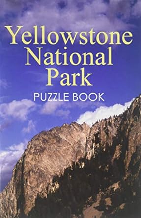 Yellowstone National Park Puzzle Book: Grab A Pencil Press, Grab ...