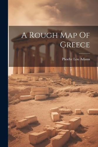 Buy A Rough Map Of Greece Book Online at Low Prices in India | A Rough ...