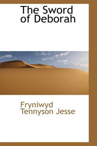 Amazon.co.jp: The Sword of Deborah : Jesse, Fryniwyd Tennyson: 洋書