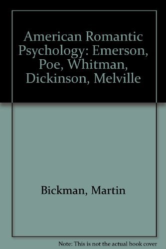 Amazon.com: American Romantic Psychology: Emerson, Poe, Whitman ...