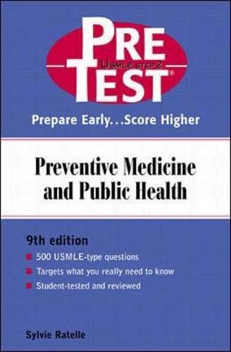 Preventive Medicine & Public Health: PreTest Self-Assessment and Review ...