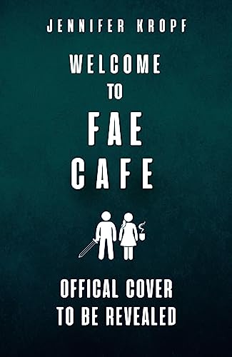 Welcome to Fae Cafe (High Court of the Coffee Bean Book 1) eBook ...