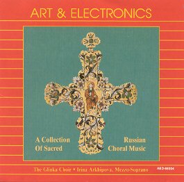 Glinka Choir, Irina Arkhipova - A Collection of Sacred Russian Choral ...