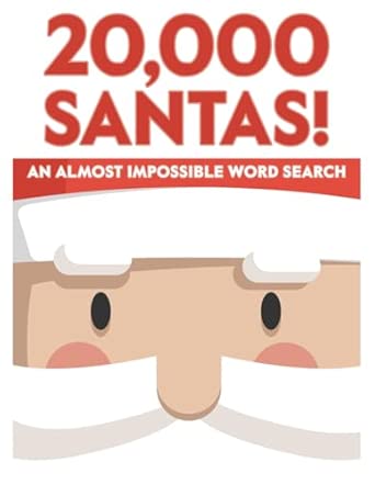 20,000 Santas! An Almost Impossible Word Search: Hilarious Holiday ...