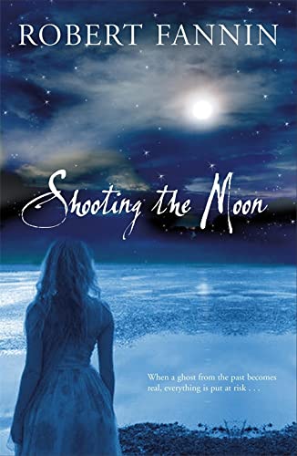 Shooting the Moon: Dowell, Frances O'Roark: 9780340980187: Amazon.com ...