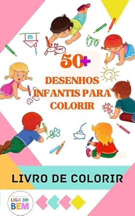 Amazon.com.br eBooks Kindle: 50+ DESENHOS INFANTIS PARA COLORIR: Ebook de Colorir, Andrade, Claudio